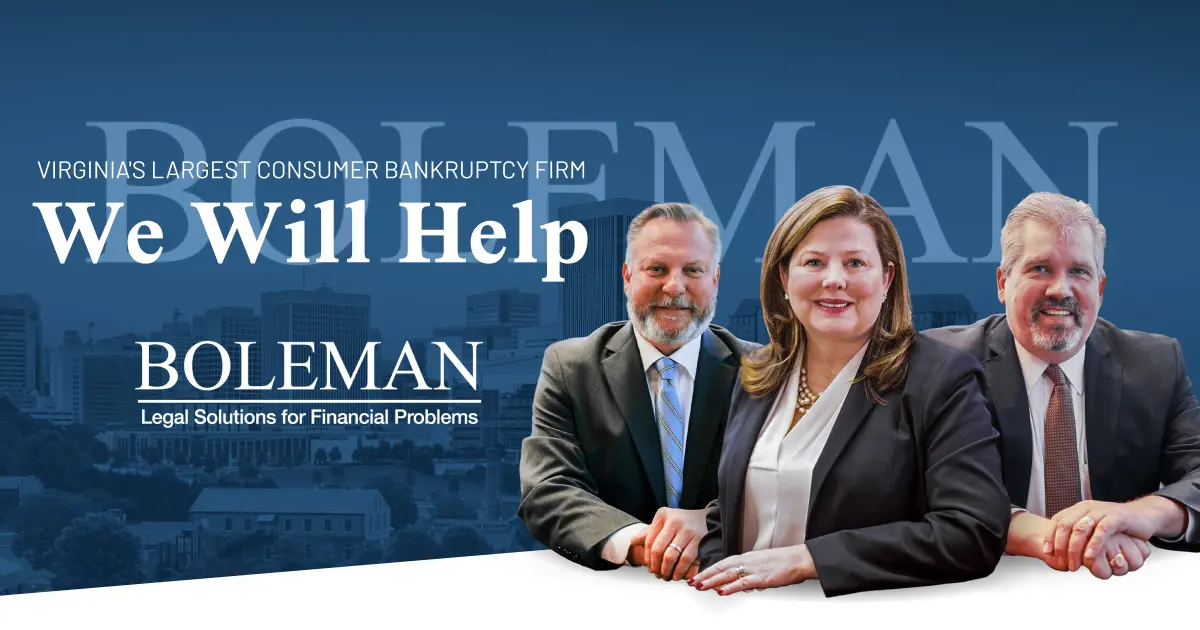 Virginia Bankruptcy Lawyers | Boleman Law Firm, P.C.