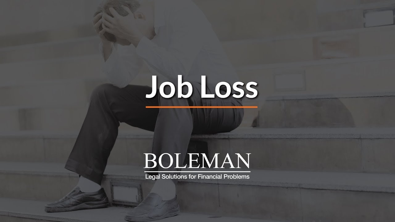 Video: Job Loss | Boleman Law Firm, P.C.